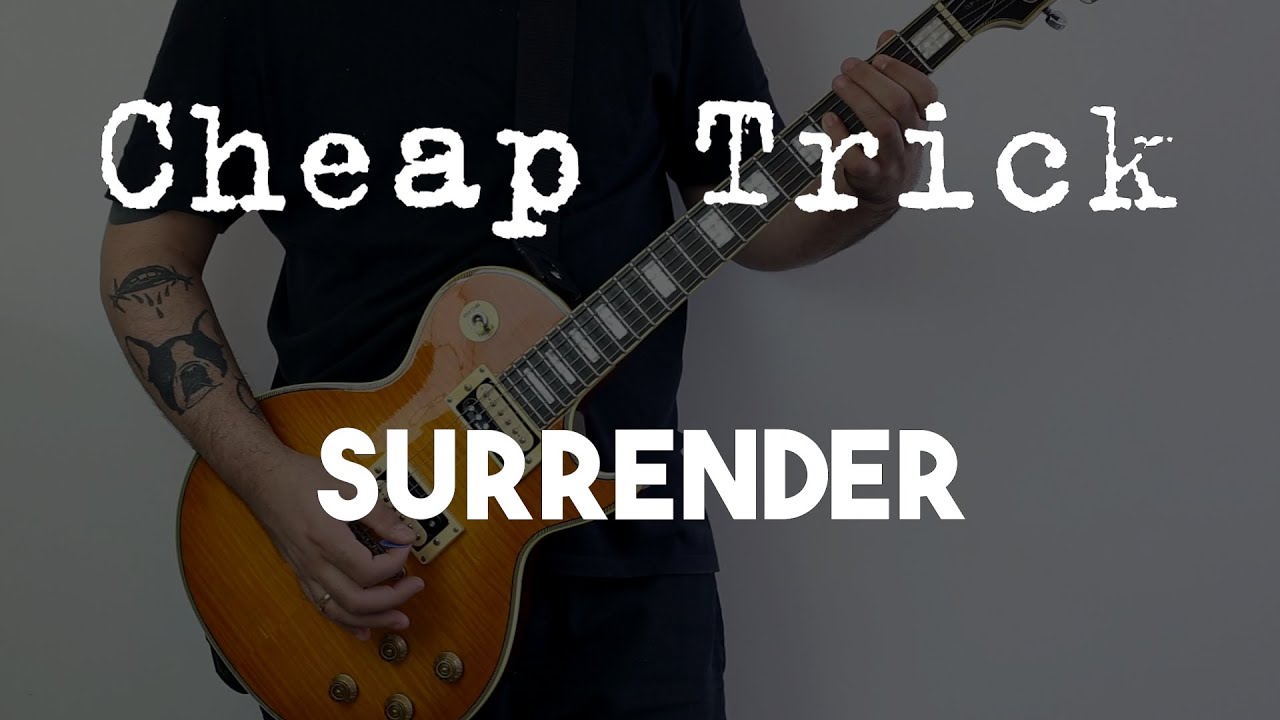 Cheap Trick - Surrender (HD Guitar Cover) - YouTube