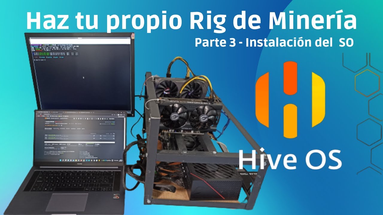 Como armar un Rig de Minería económico Parte 3 | Instalar Hive OS en ...
