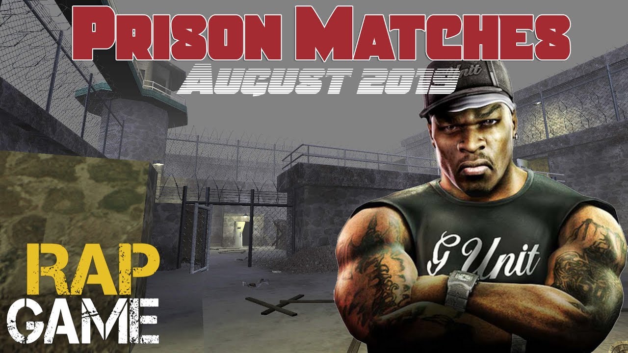 25 to Life | Prison Matches [August 2019] - YouTube