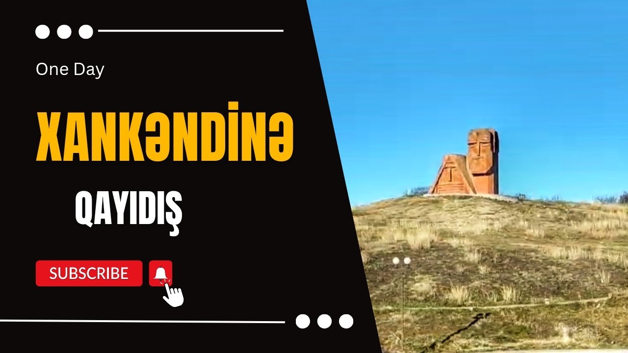 XANKƏNDİ ŞƏHƏRİ - YouTube
