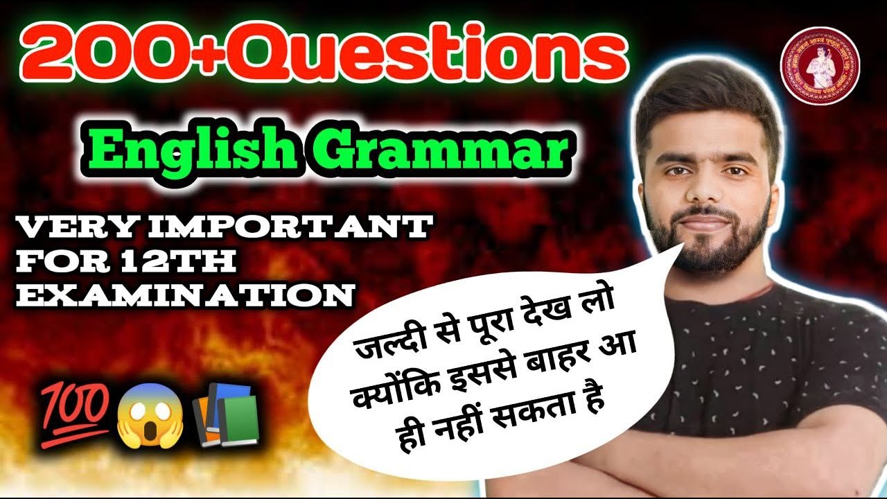 Class 12th English Grammar 200 Question 2024 || English Grammar ...