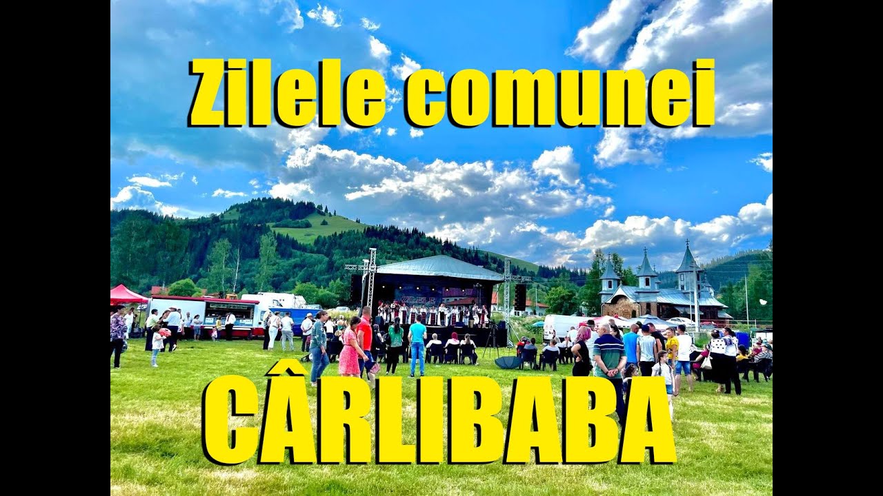 Zilele Comunei Cârlibaba 2022 - YouTube Music