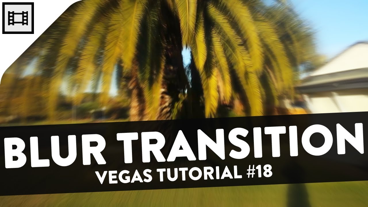 How To Make a Sam Kolder Blur Transition (Zoom, Rotate & Swipe) - Vegas ...