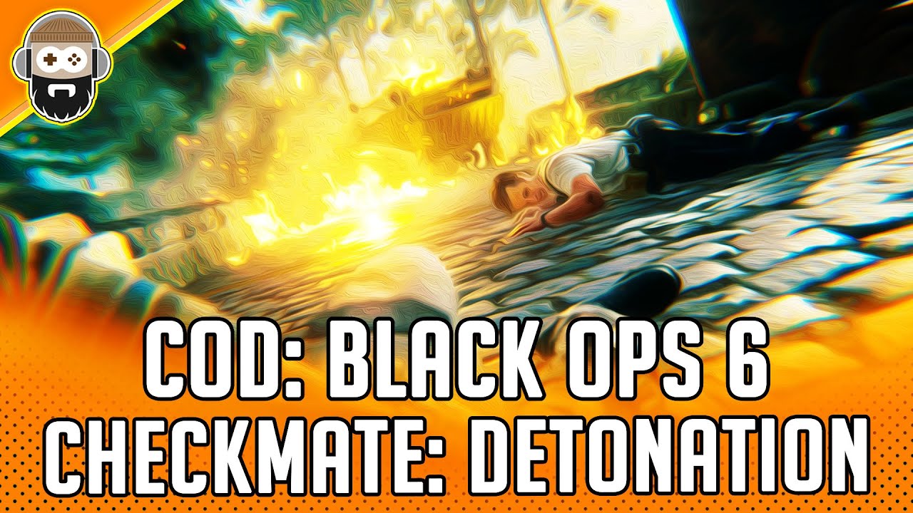 Checkmate: Detonation - Part 20 - Call of Duty: Black Ops 6 [4K] - YouTube