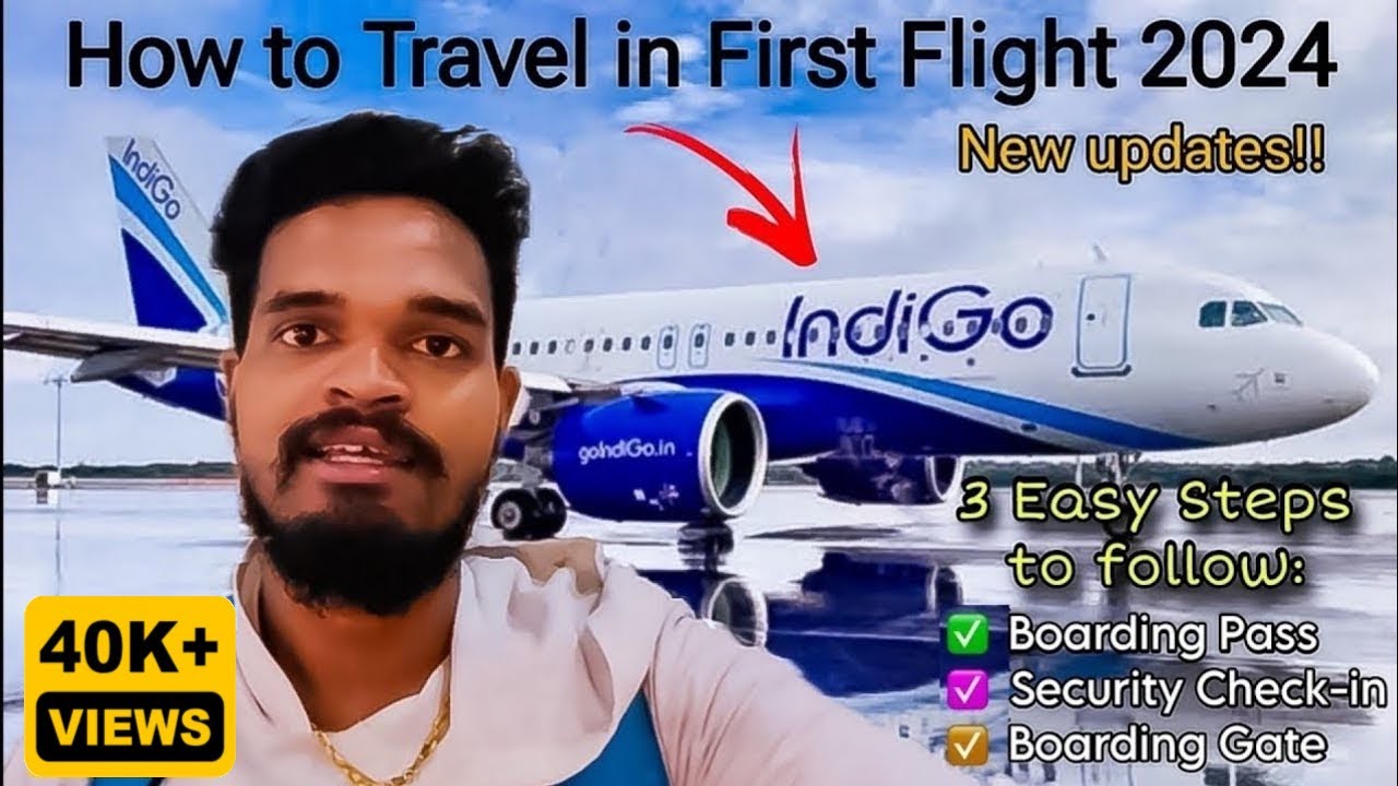 How to travel in Flight 🛫 FIRST TIME 2024 | 3 Easy steps | Phele bhar Flight se kaise jaye? 😎 ️ ...