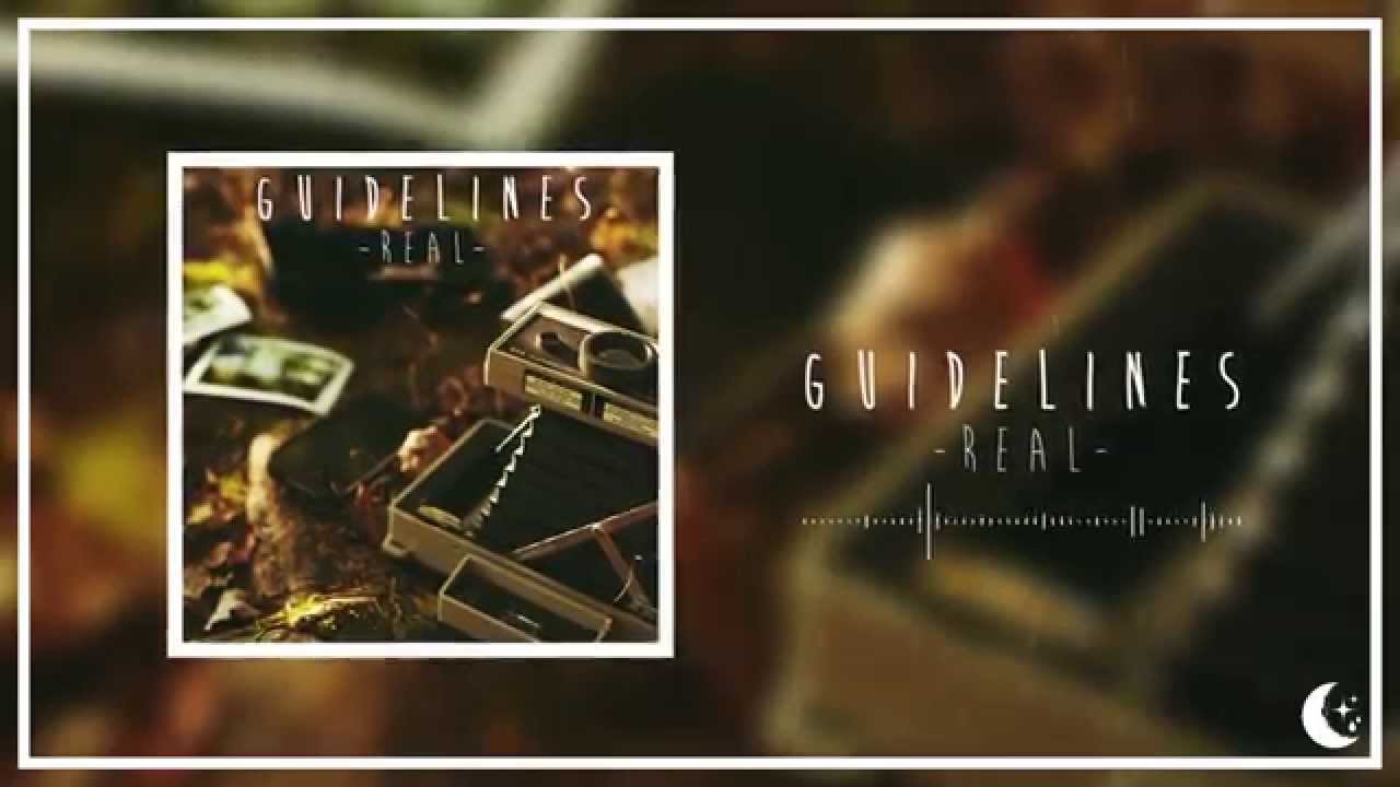 Guidelines - Real - YouTube