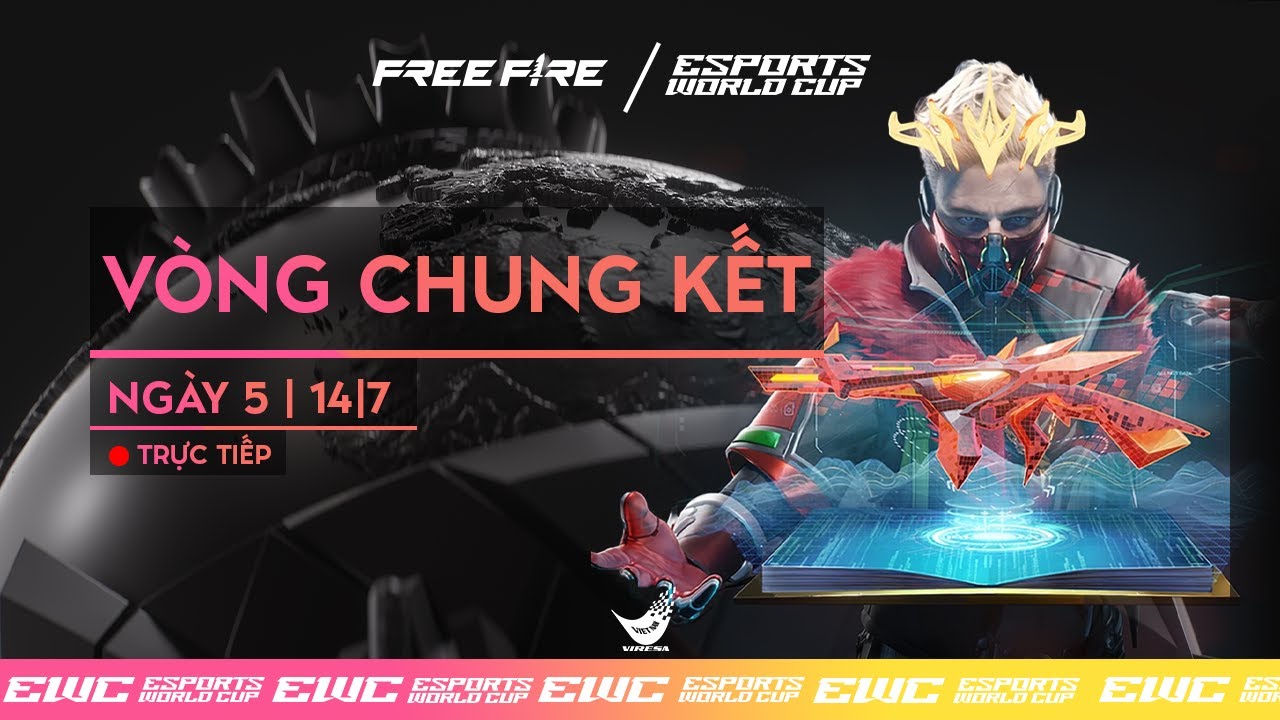TRỰC TIẾP | BỘ MÔN FREE FIRE - ESPORTS WORLD CUP | VÒNG CHUNG KẾT NGÀY ...