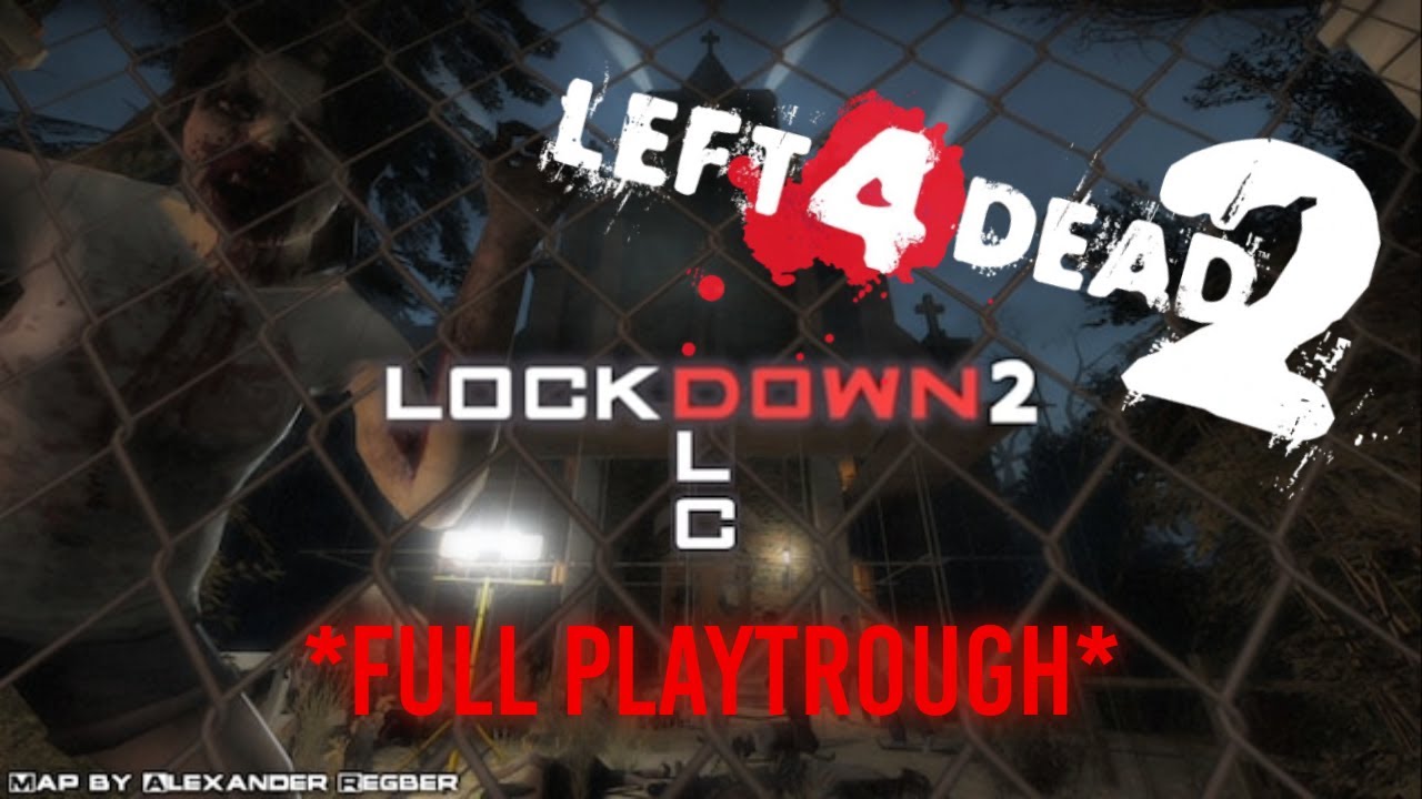 Is Lockdown Chapter 2 The Best Left 4 Dead 2 Custom Map? Quick Answer ...