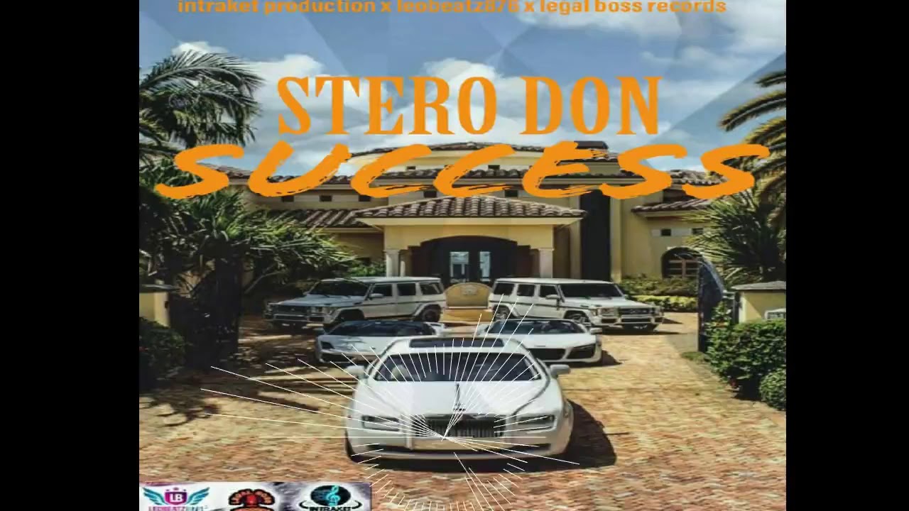 Stero Don - Success (Official Audio) - YouTube