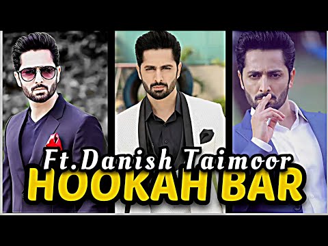 Hookah Bar | Ft. Danish Taimoor | status video | Amsal Playz