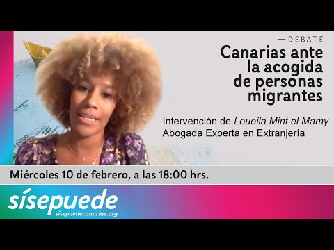 Intervención de Loueila Mint el Mamy en "Canarias ante la acogida de ...