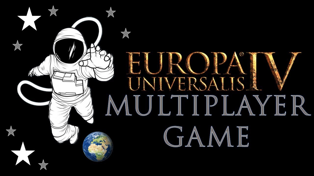 EU4 Multiplayer Game w/ Subscribers August 3rd & 4th - YouTube