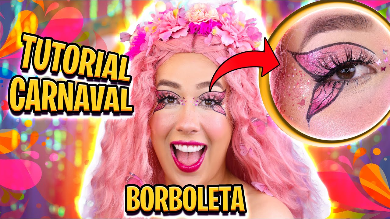 MAKE DE BORBOLETA FÁCIL PARA O CARNAVAL | TUTORIAL | #CARNVALDAPUDIM ...