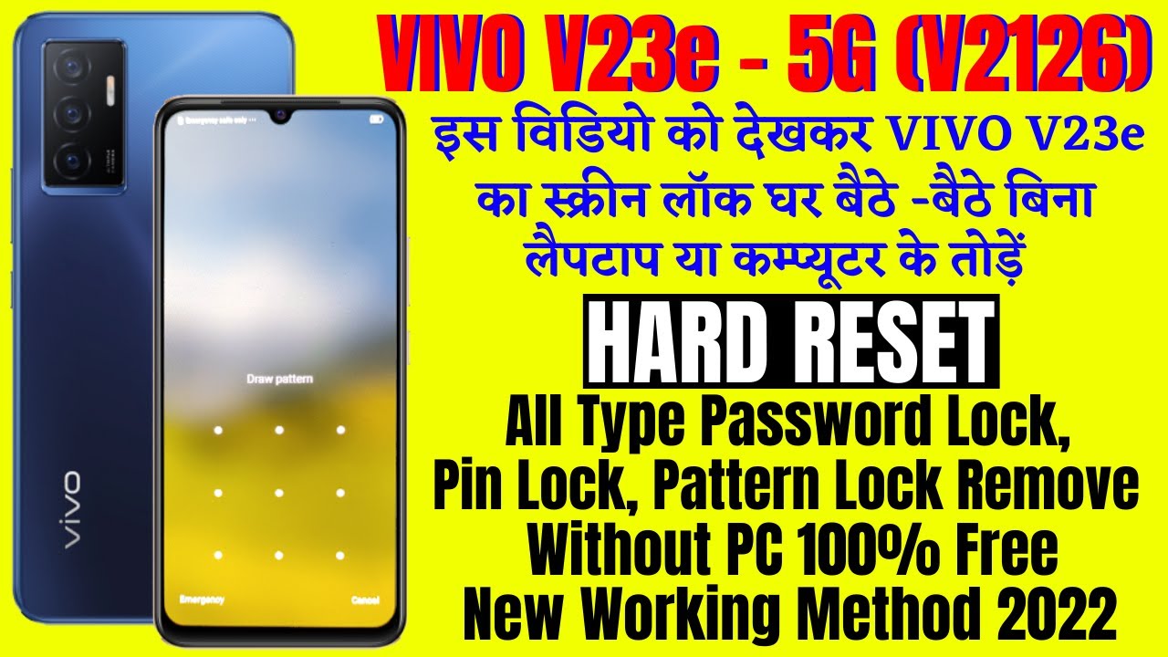 VIVO V23e 5G (v2126) Hard Reset || All Type Password Lock, Pattern Lock ...