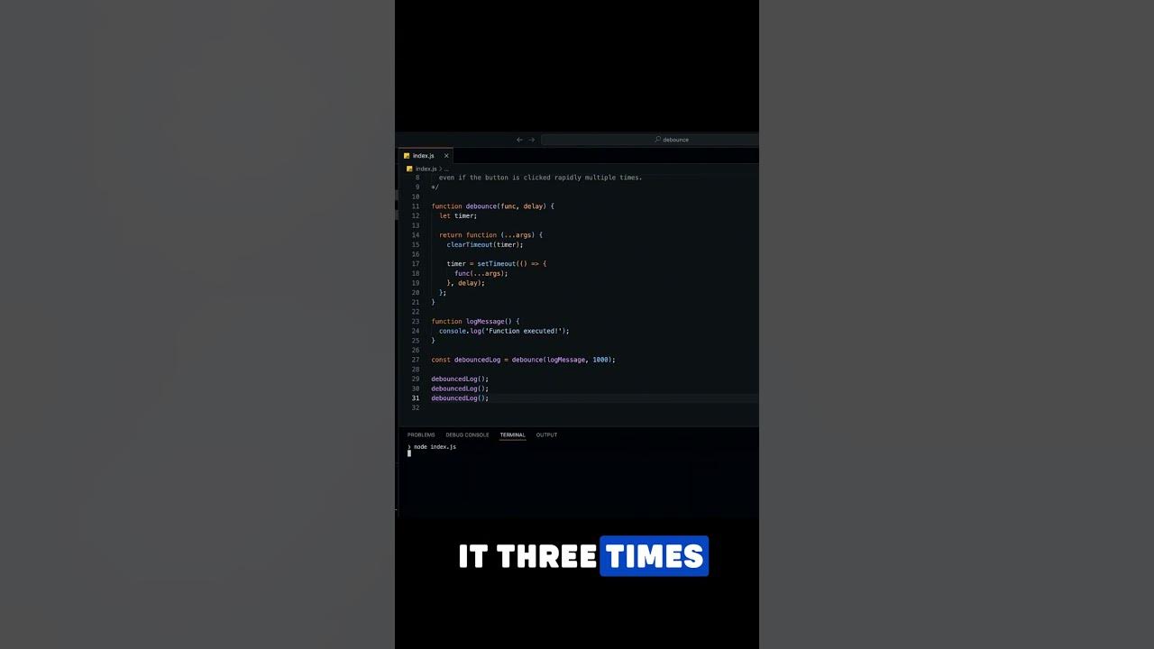 JavaScript Debounce Tutorial - Part 5 #education #coding #webdevelopment #programming #interview ...