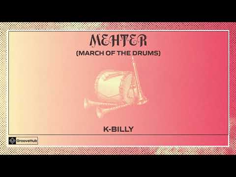 K-Billy - Mehter (March Of The Drums) (Official Audio)