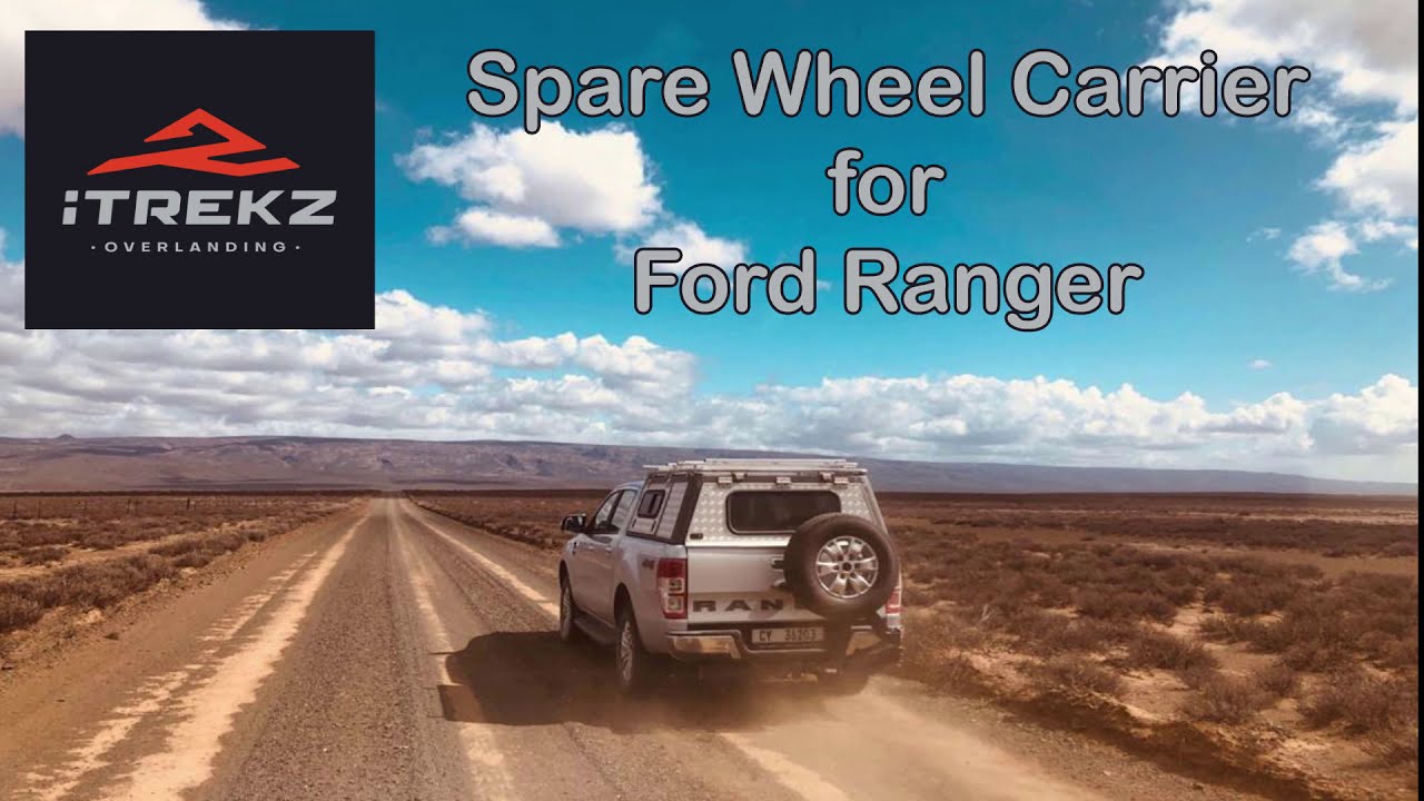 iTrekz Spare Wheel Carrier for Ford Ranger - easy install - YouTube