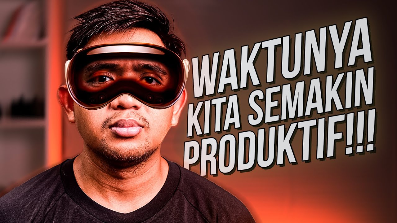 Editing Video Pake VR Apple Vision Pro Pasti Asik Nih!! - YouTube