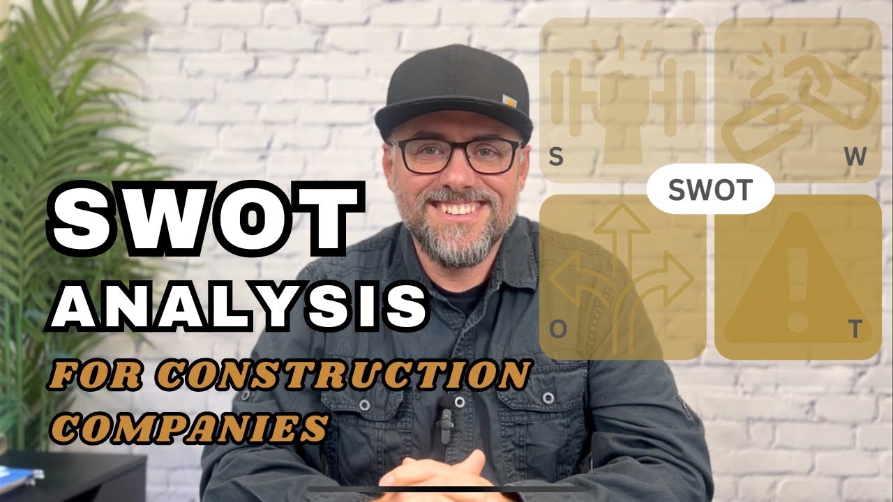 What is a SWOT analysis & How To Use It in a Construction Company - YouTube