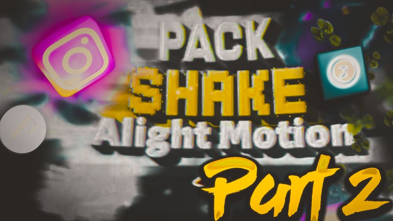 Alight Motion Shake Pack | Alight Motion Shake Preset Base Pack - YouTube