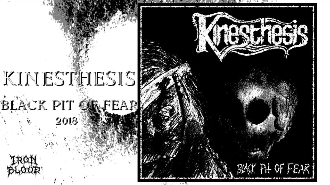Kinesthesis (Australia) - "Black Pit Of Fear" 2018 Full Album - YouTube