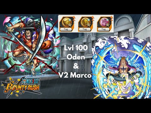 Level 100 Oden n V2 Marco !! Both very fun runners | OPBR | Viewer ...