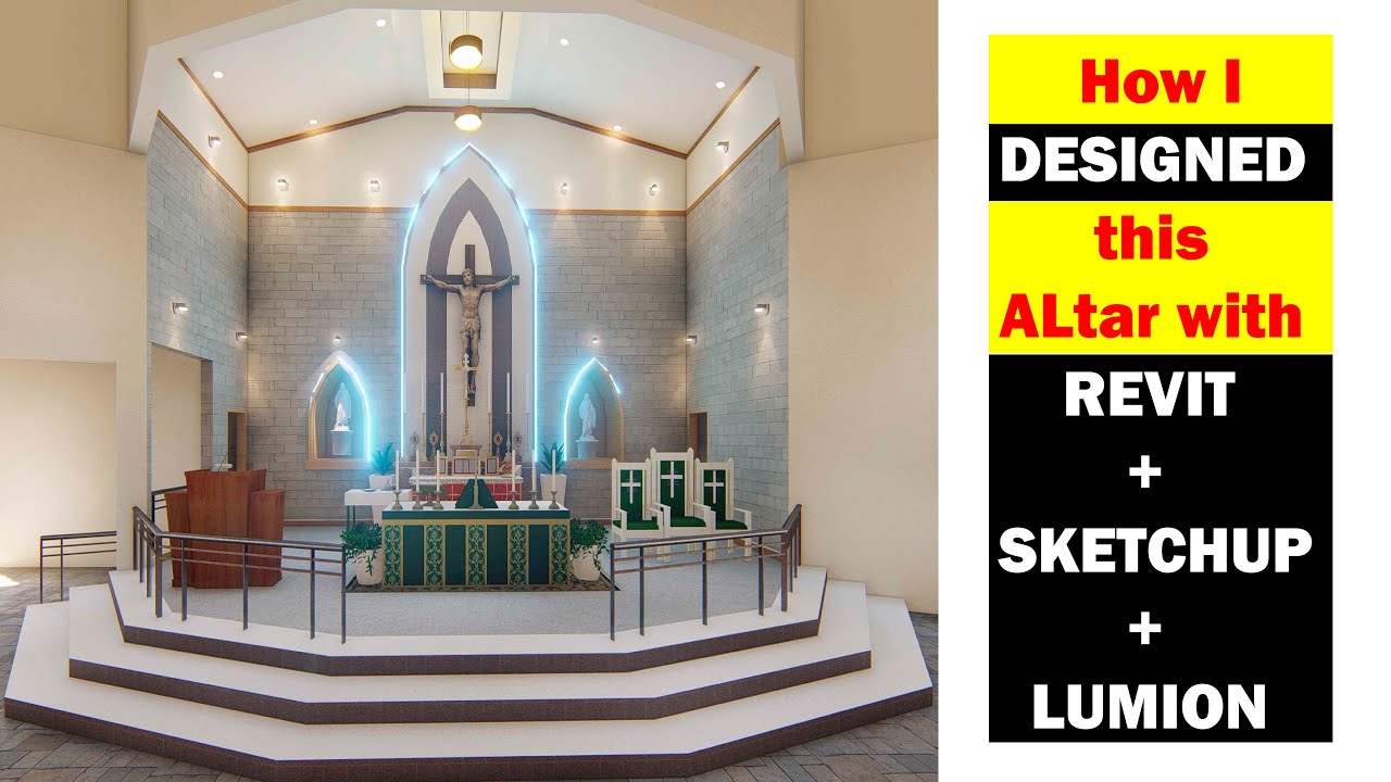 How I DESIGNED this Church Stage with REVIT, SKETCHUP and LUMION (FAST ...