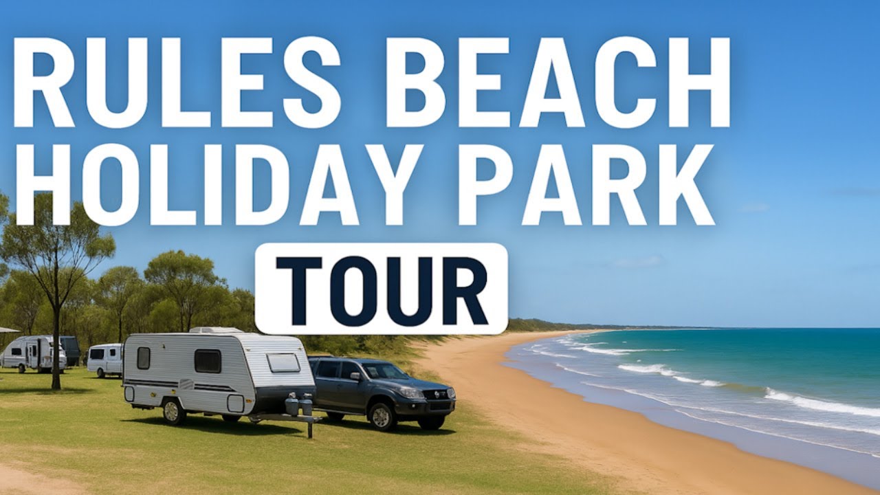 Rules Beach Holiday Park, Queensland Coastal Camping Review - YouTube