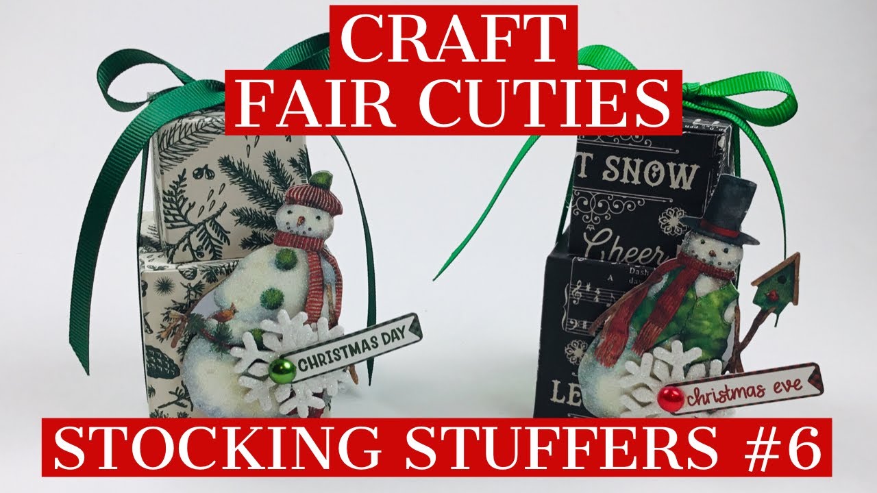 CRAFT FAIR ALERT #6!! 🎄STOCKING STUFFERS🎄SNOWMAN TOWER BOXES - YouTube