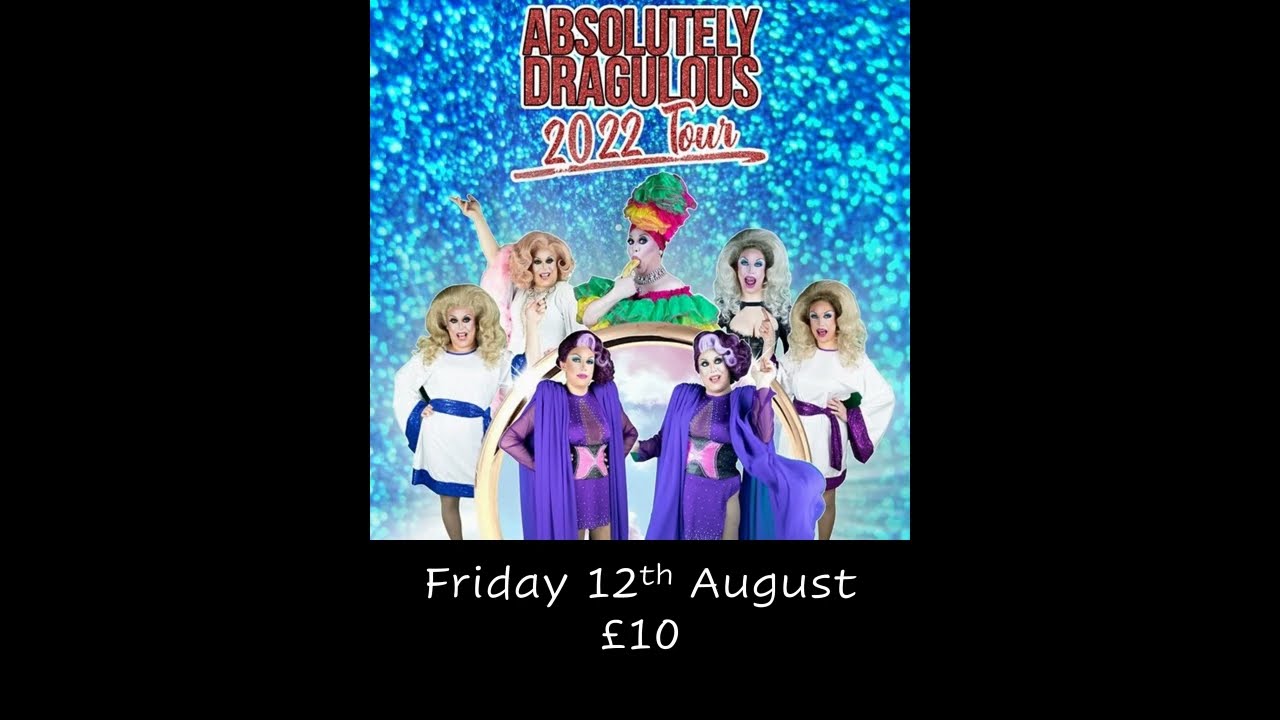 Absolutely Dragulous Axminster Guildhall - YouTube