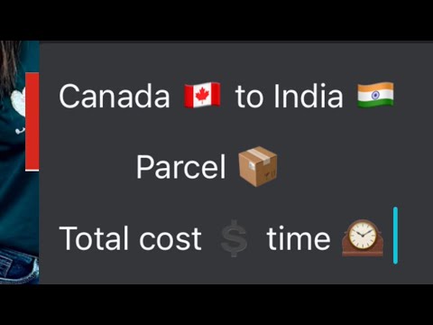 Canada 🇨🇦 to india 🇮🇳 parcel 📦 total cost time 🕰️ ##remetlyaap #information#parcel #costarica