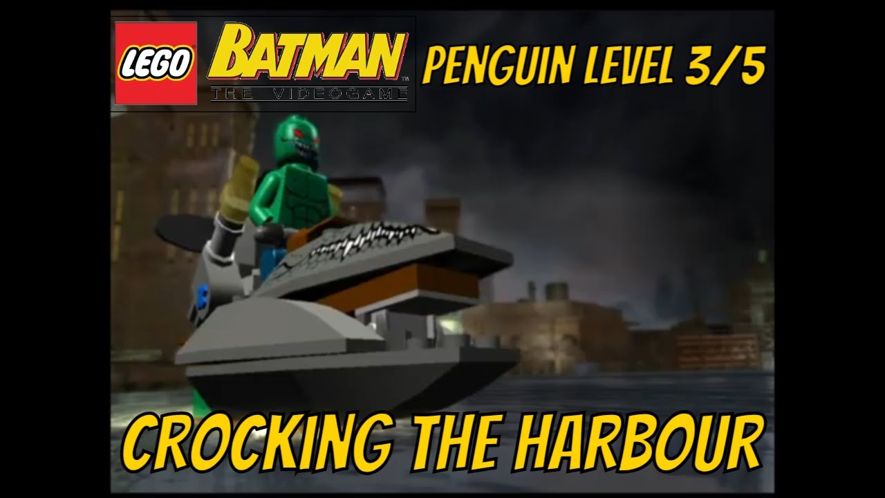 Lego Batman: The Penguin Levels Part 3 - YouTube
