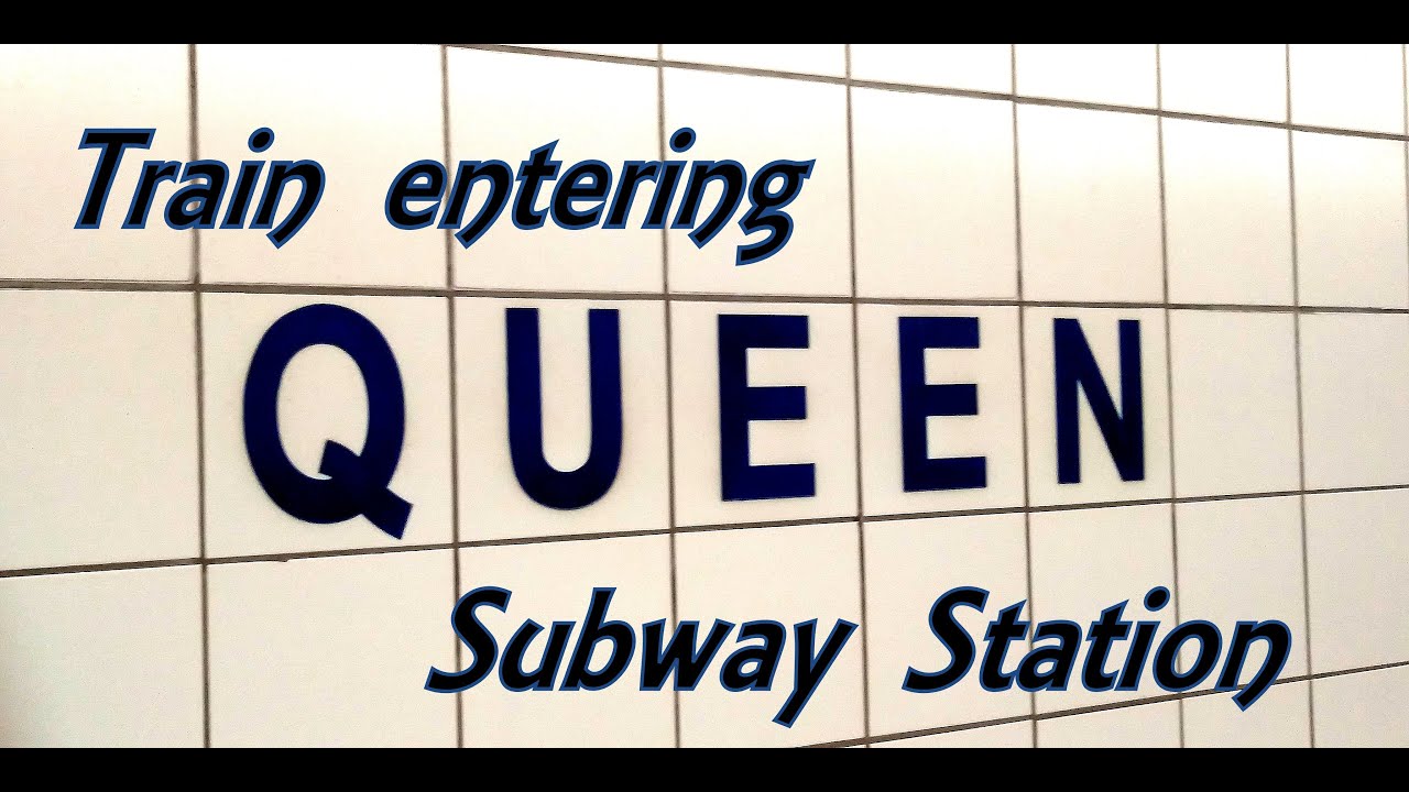 Subway entering Queen subway station. - YouTube