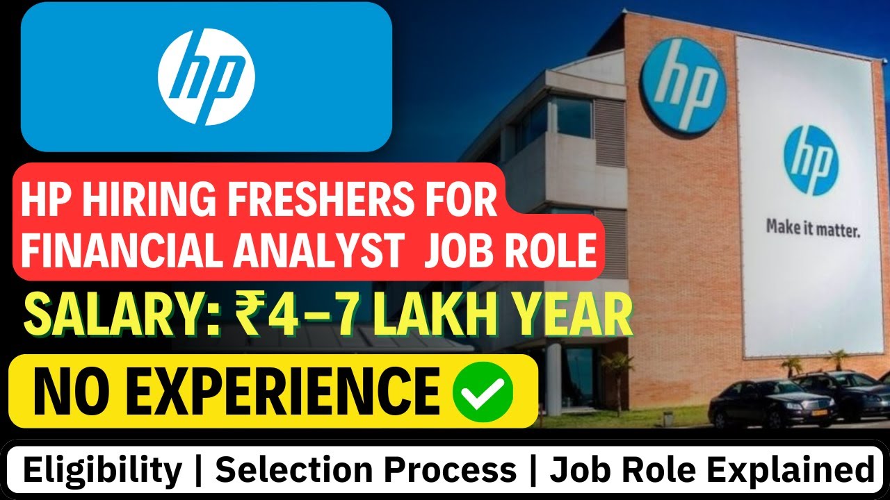 HP Recruitment 2024 | HP OFF Campus Drive For 2024 , 2023 Batch Hiring | Financial Analyst - YouTube