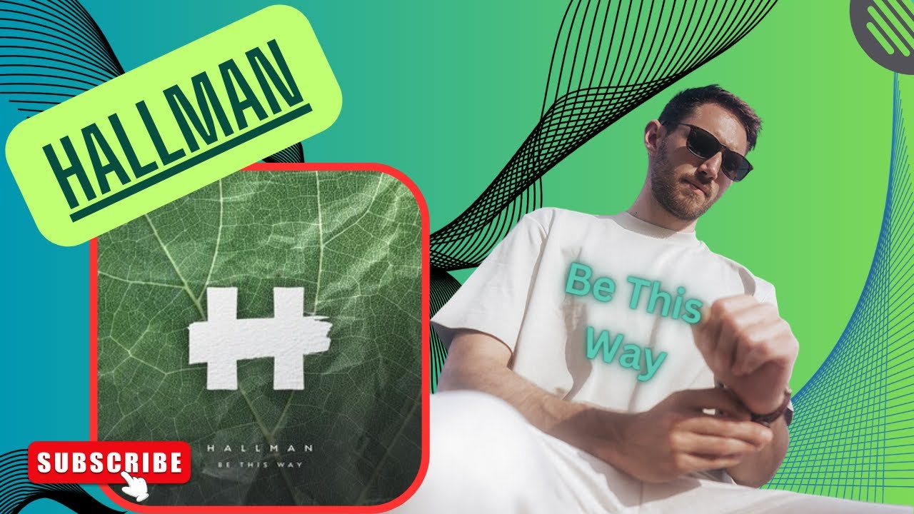 HALLMAN - Be This Way | SOFT HOUSE 2023 - YouTube