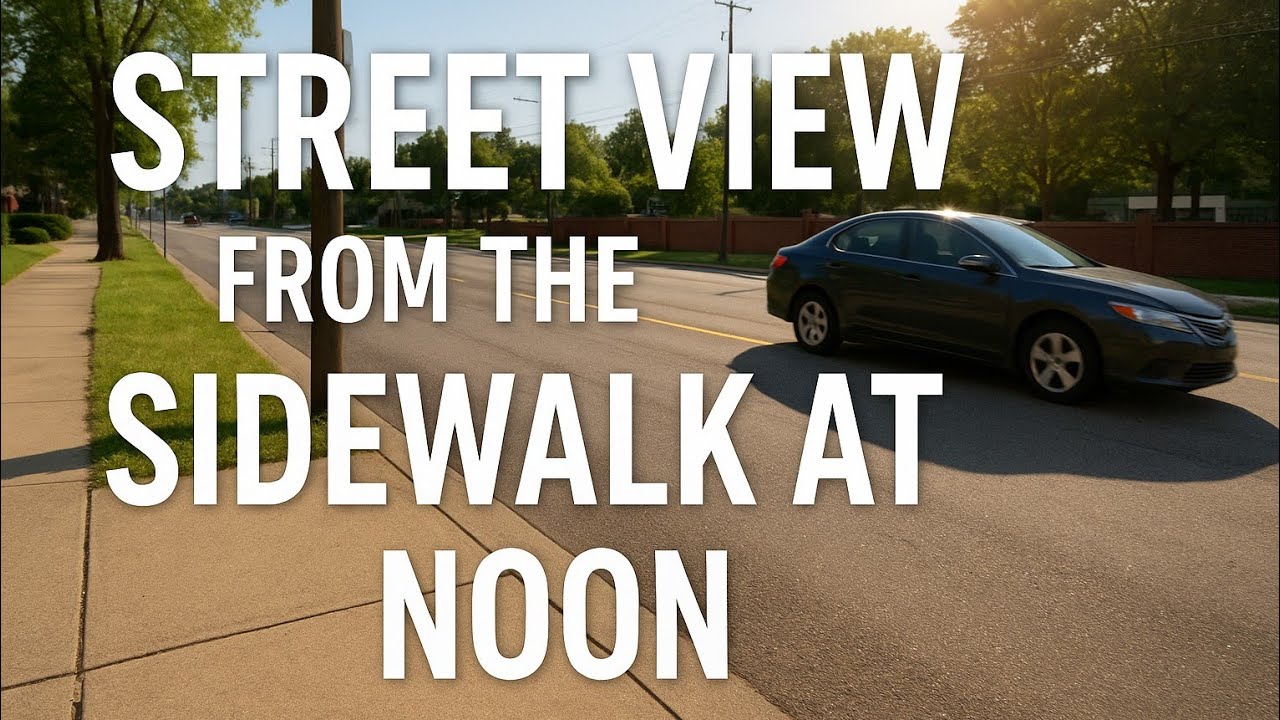 Street View from the Sidewalk at Noon 🚗☀️ - YouTube