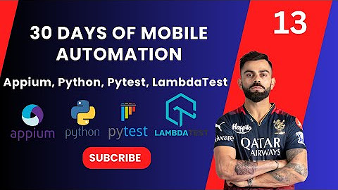 Appium Python Pytest LambdaTest Series - YouTube