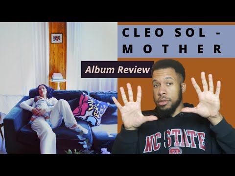 Cleo Sol- Mother | Kinda Late Album Review - YouTube