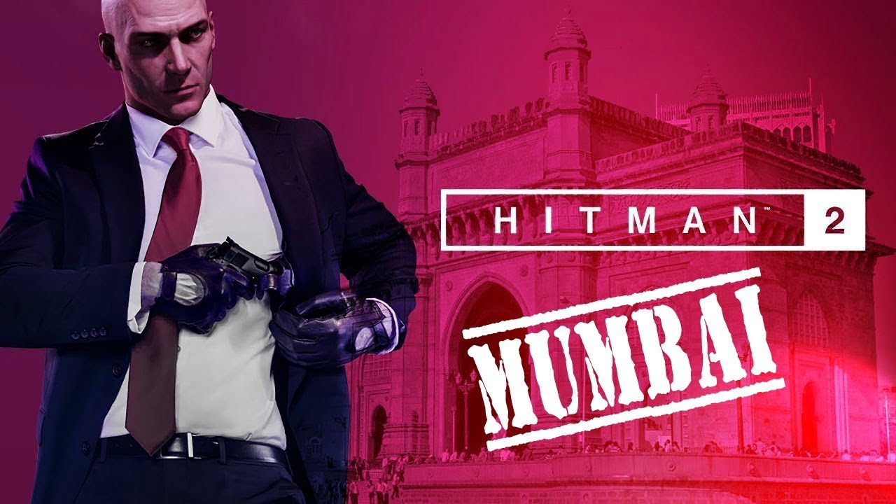 HITMAN 2 : MUMBAI MISSION //DESI GALI: "BC" by NPC//WALKTHROUGH PART 2 ...