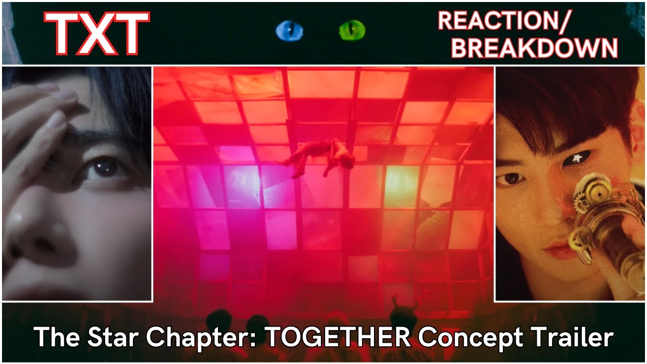 The end of an era | TXT 'The Star Chapter: TOGETHER' Concept Trailer ...