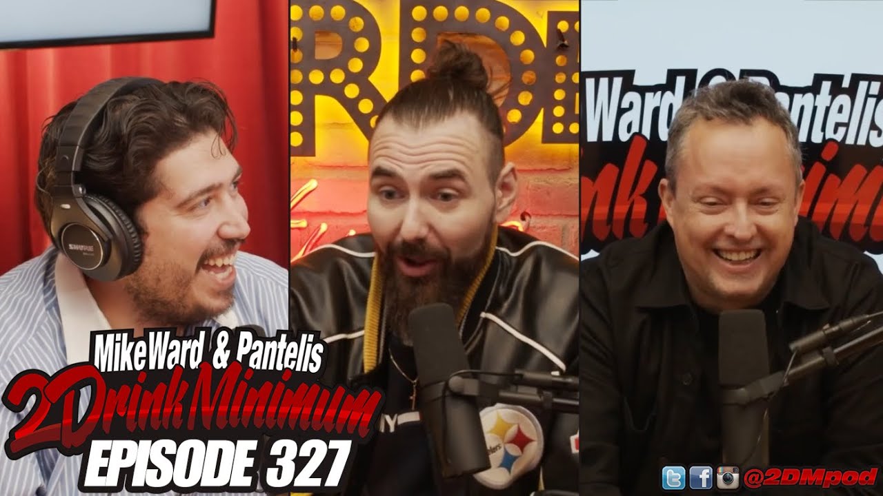 2 Drink Minimum | Episode 327 - YouTube