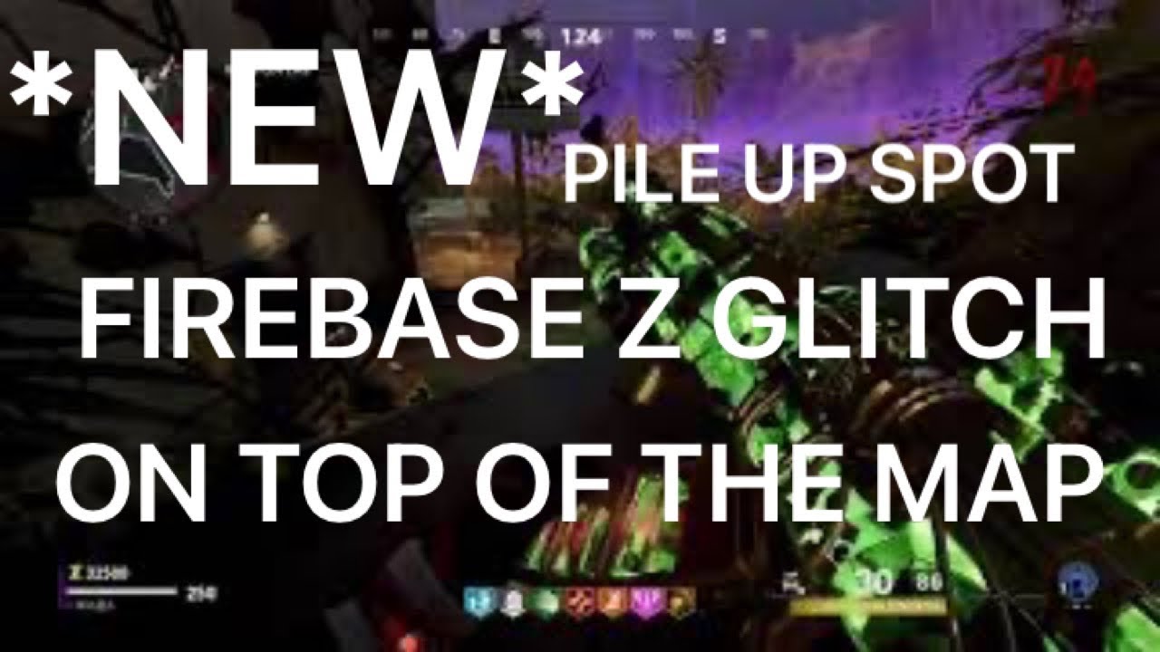 *NEW* FIREBASE Z MAP GLITCH ON TOP OF THE MAP/PILE SPOT/EASY CAMOS AND ...