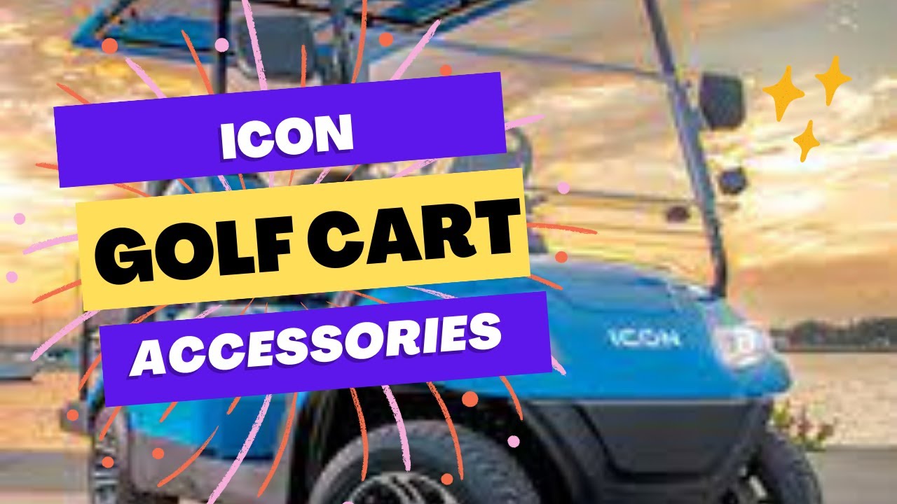 10 Best and Unique Icon Golf Cart Accessories - YouTube