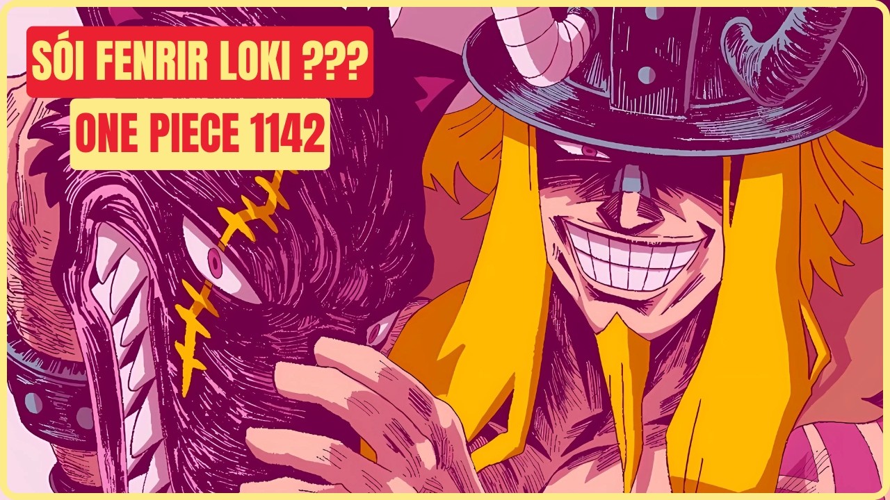 One Piece Chap 1142 - Sói Fenrir Loki và Rồng Nika lên sóng? - YouTube