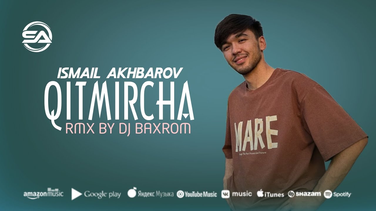 Ismail Akhbarov - Qitmircha (Rmx By Dj Baxrom) (Audio) - YouTube
