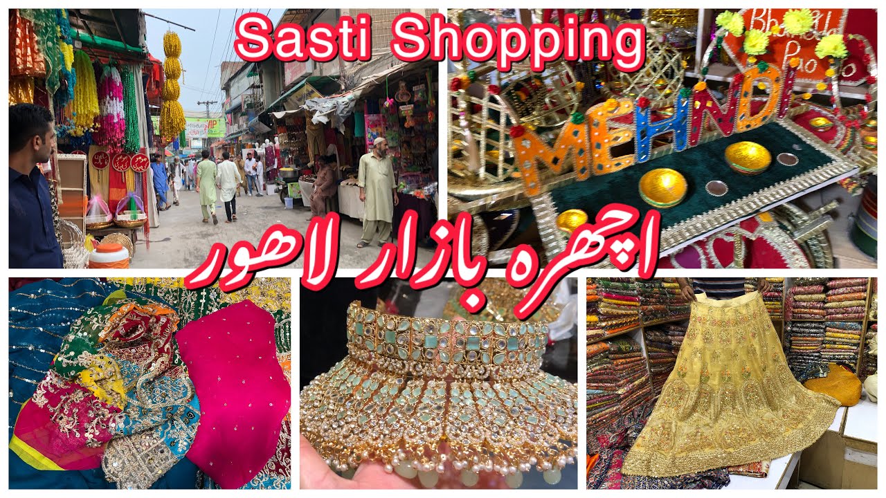 Ichra Market Lahore || Affordable Wedding Shopping from Ichra bazar ...