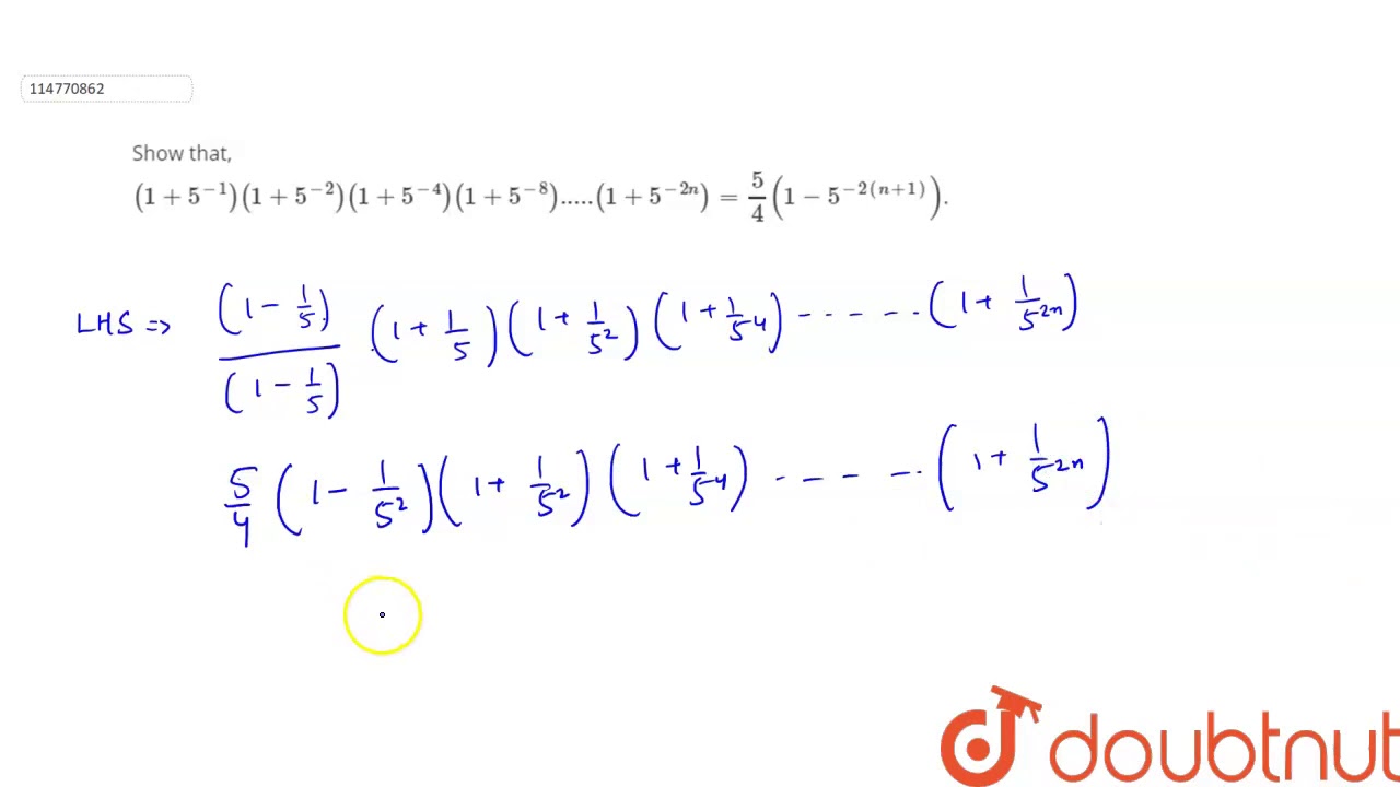 Show that,`(1+5^(-1))(1+5^(-2))(1+5^(-4))(1+5^(-8))"....."(1+5^(-2n ...