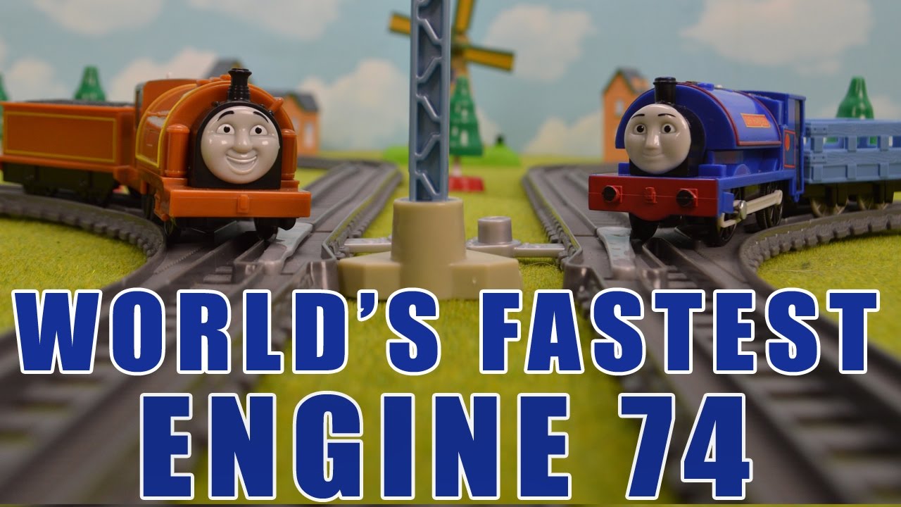 THOMAS AND FRIENDS World's FASTEST Engine 74 Video for Children - YouTube