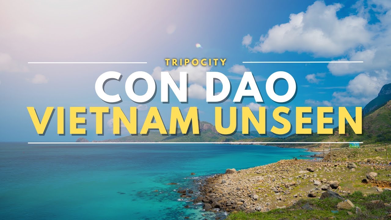 Con Dao Islands, Vietnam: Serene Beaches & Historic Sites - YouTube
