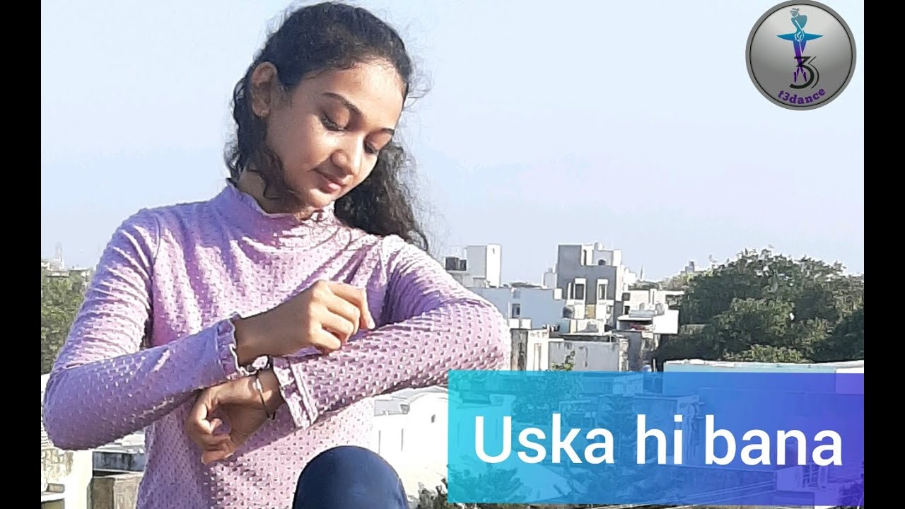 uska hi bana | 1920 evil returns | t3dance - the tapping tale | devangi ...